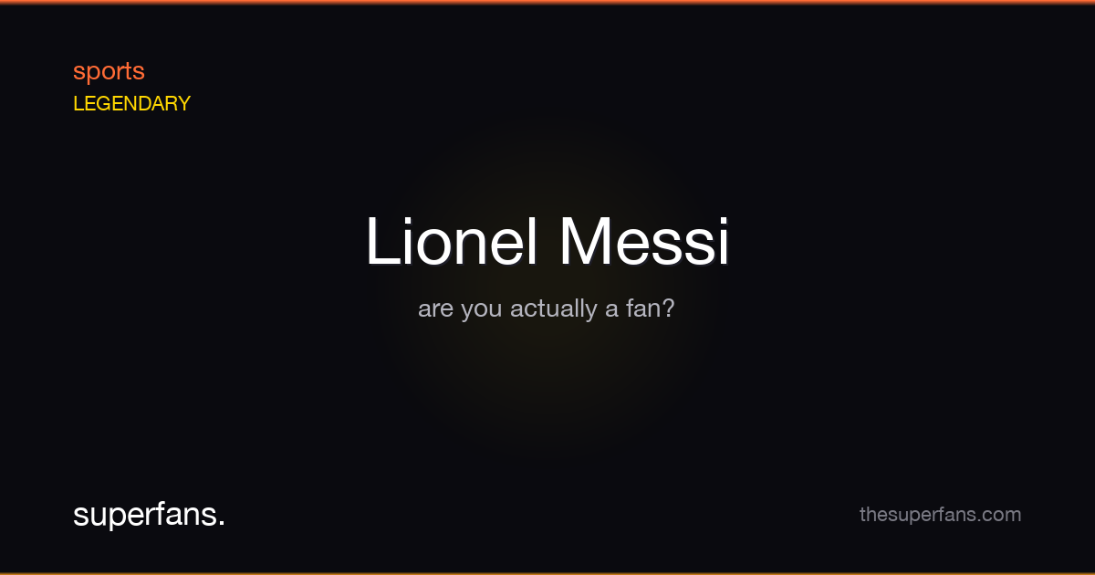 Lionel Messi Quiz — Career Stats, Records & Trivia | superfans.